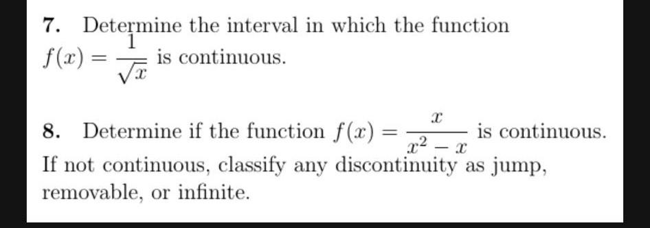 Solved 7. Determine the interval in which the function | Chegg.com