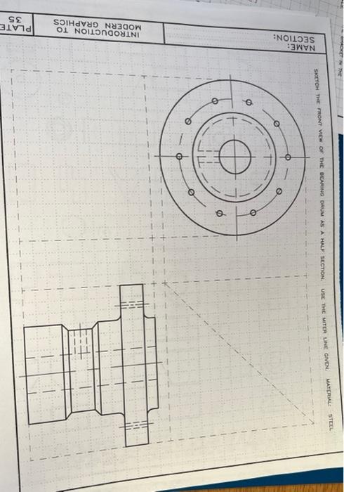 Solved sketch the front view of the bearing drum as a half | Chegg.com