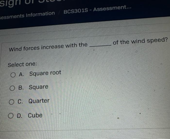 Solved Wind forces increase with the of the wind speed? | Chegg.com