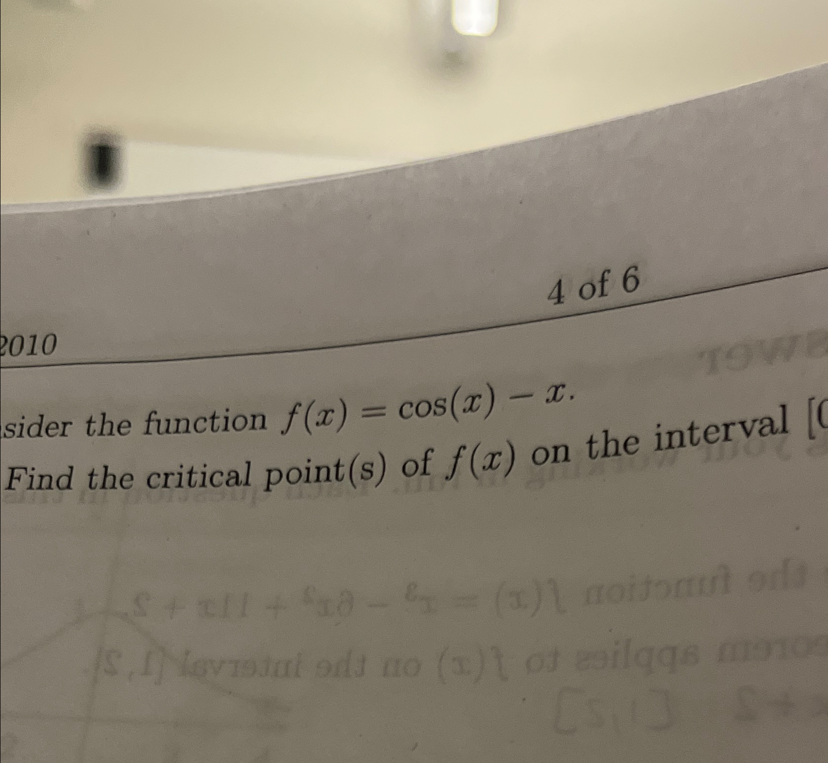Solved 4 ﻿of 6sider the function f(x)=cos(x)-x.Find the | Chegg.com