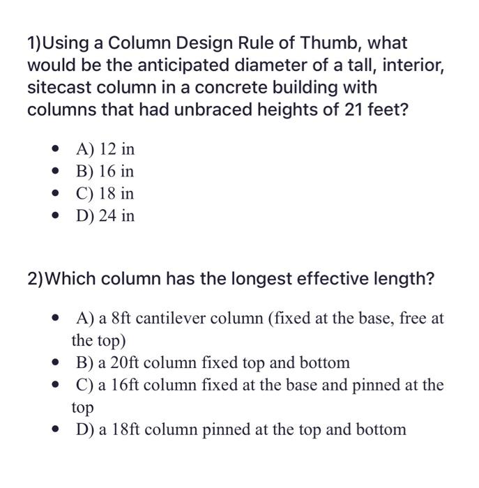 Solved 1) Using a Column Design Rule of Thumb, what would be | Chegg.com