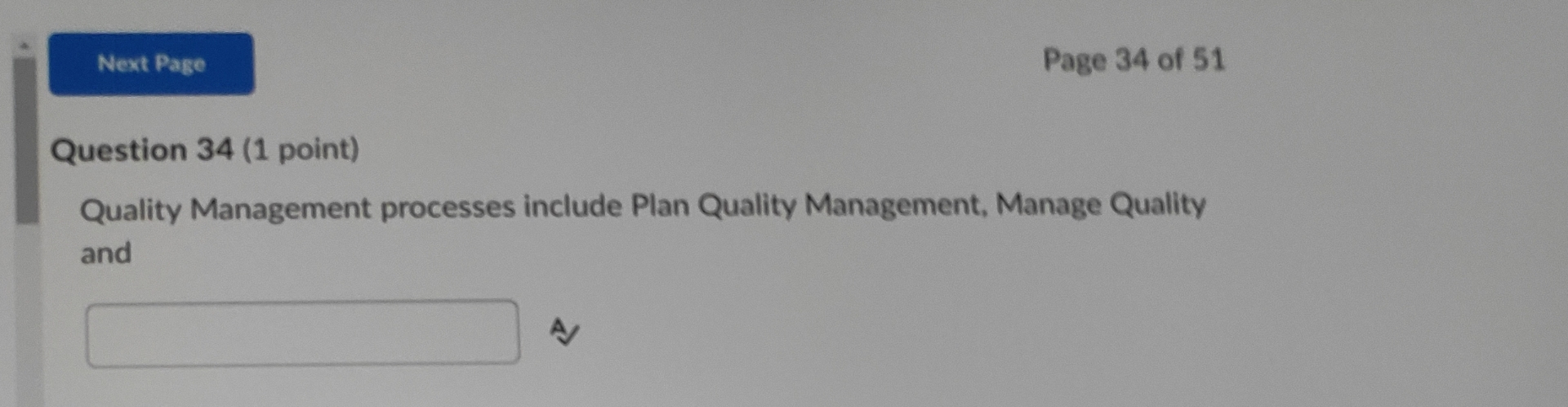 Solved Page 34 ﻿of 51Question 34 (1 ﻿point)Quality | Chegg.com