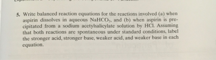 Solved 5. Write balanced reaction equations for the | Chegg.com