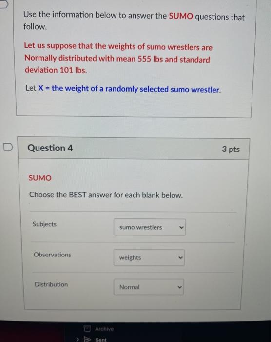 Solved Use the information below to answer the SUMO | Chegg.com
