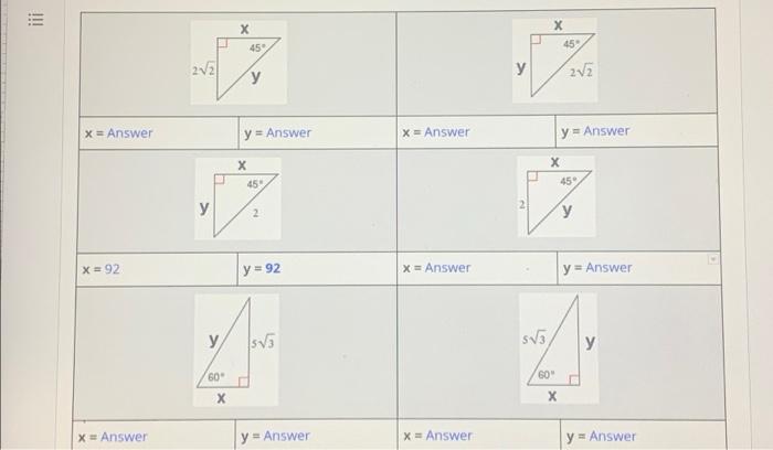 Solved !!! x = Answer x = 92 x = Answer 2√2 y Y 60° X X 45° | Chegg.com