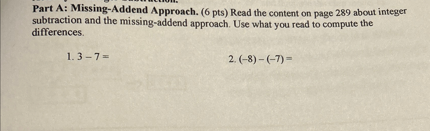 Solved Part A: Missing-Addend Approach. ( 6 ﻿pts) ﻿Read the | Chegg.com