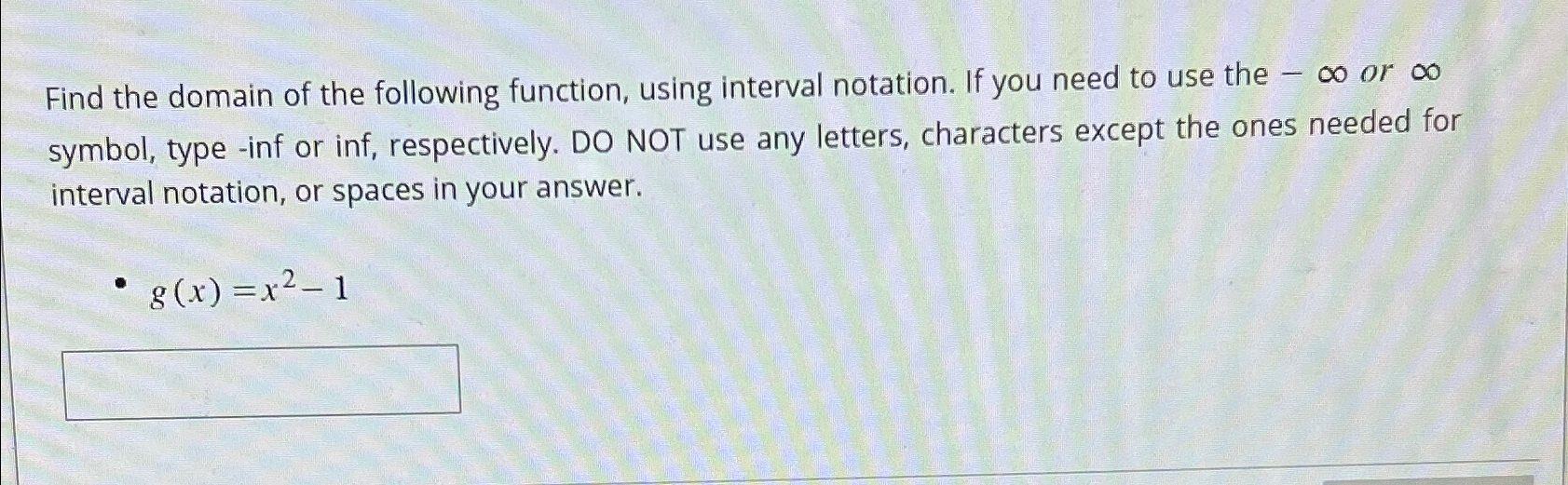 Solved Find the domain of the following function, using | Chegg.com