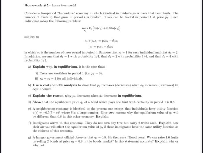 Homework #5 - Lucas tree model Consider a two-period | Chegg.com