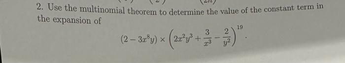 Solved 2. Use the multinomial theorem to determine the value | Chegg.com