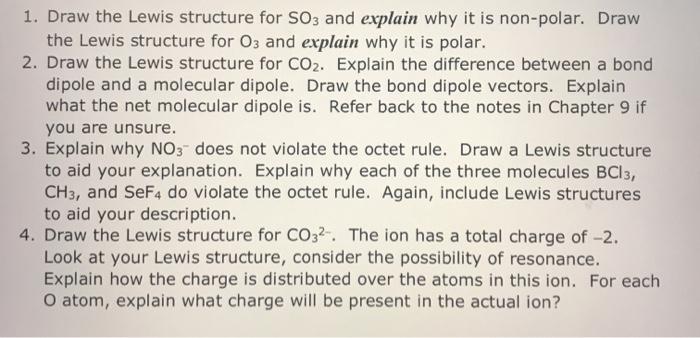 Solved 1. Draw the Lewis structure for SO3 and explain why | Chegg.com