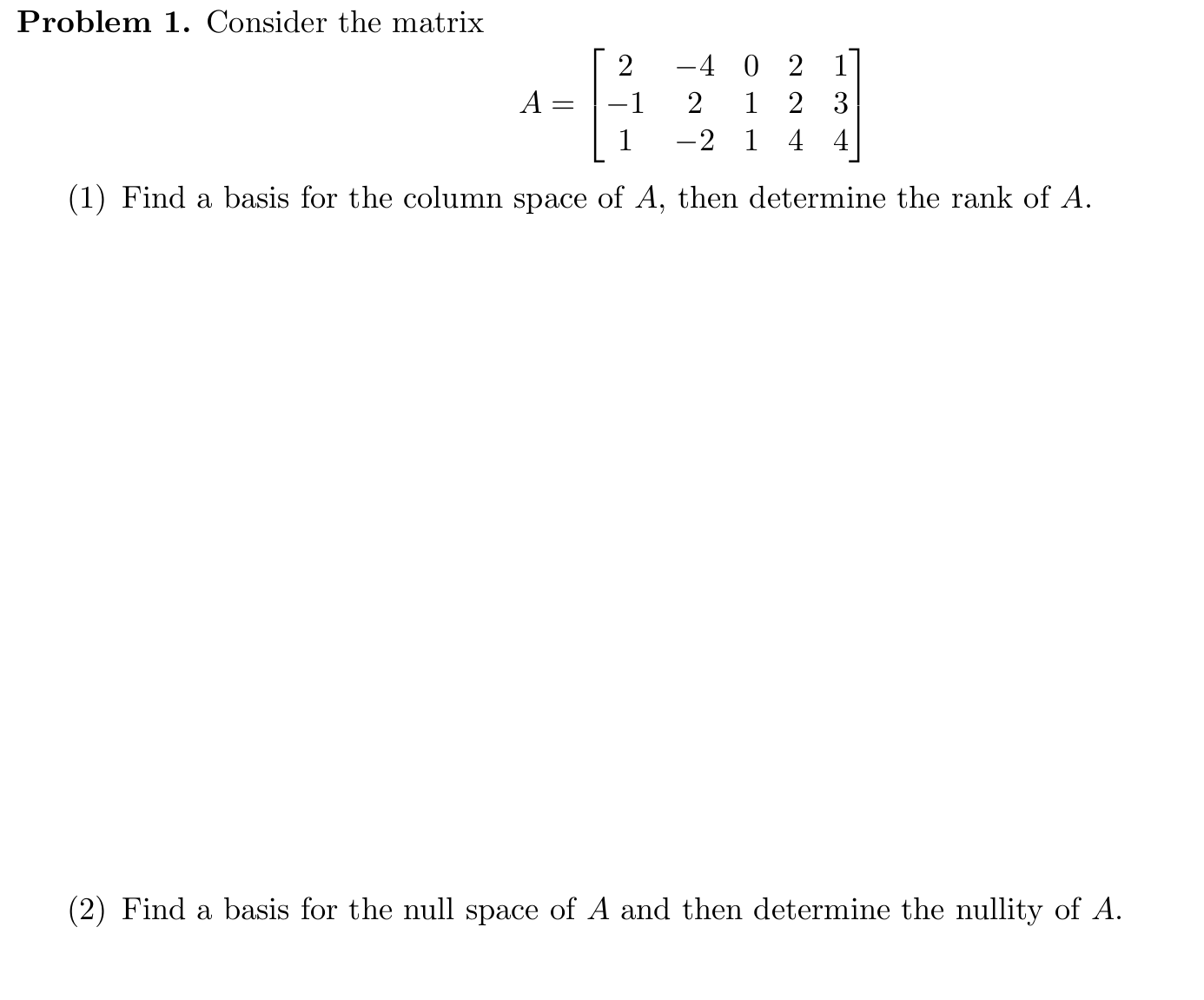 Solved Problem 1. Consider the | Chegg.com Solved Problem 1. Consider the | Chegg.com