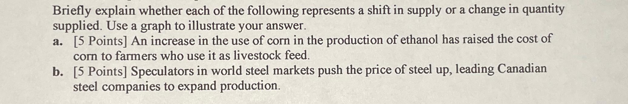 Solved How to solve...Briefly explain whether each of the | Chegg.com