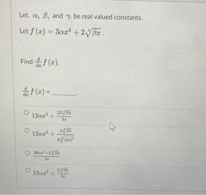 Solved Let. α,β, and γ. be real valued constants. Let | Chegg.com