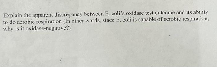 Solved Explain the apparent discrepancy between E. coli's | Chegg.com