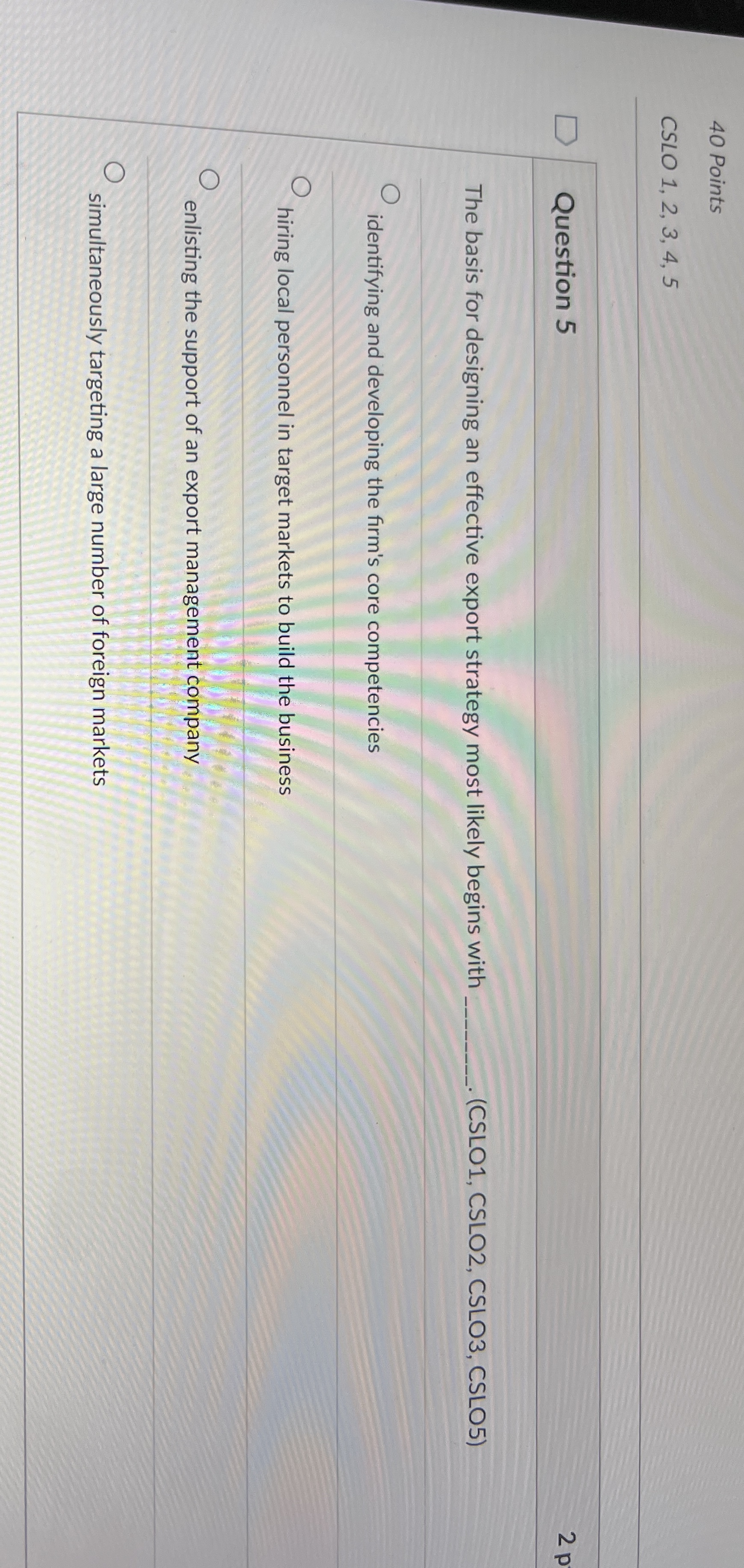 Solved Question 5The basis for designing an effective export | Chegg.com