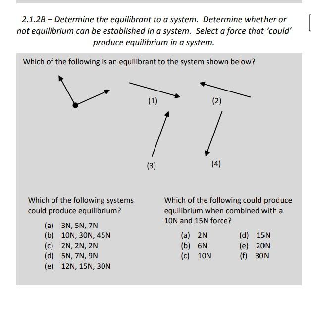 2.1.2B - Determine the equilibrant to a system. | Chegg.com