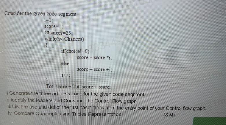 Solved Consider The Given Code Segment I1 Score 1 