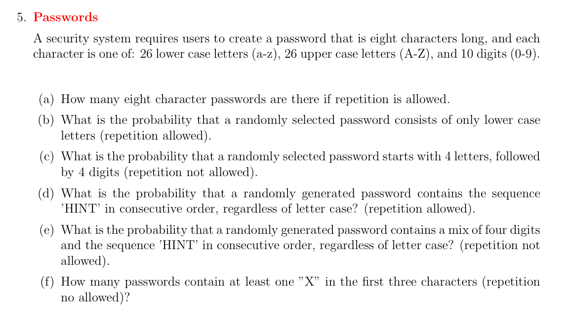 Solved 5. ﻿Passwords A security system requires users to | Chegg.com