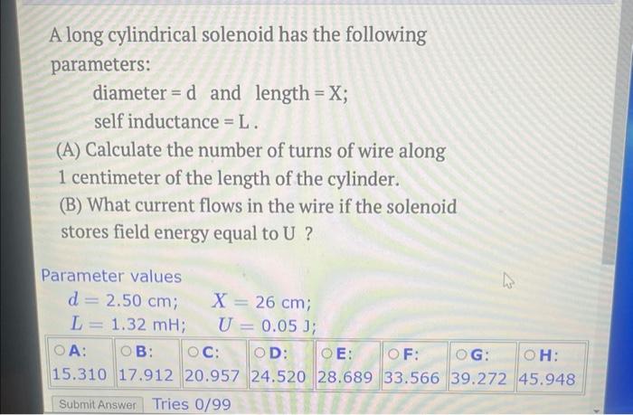 Solved A Long Cylindrical Solenoid Has The Following