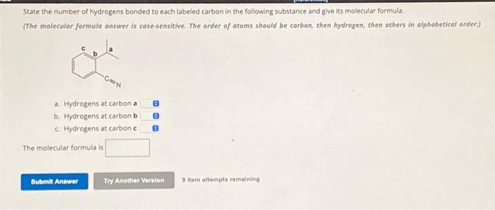 Solved State the number of hydrogens bonded to each labeled | Chegg.com