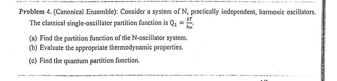 Solved Problem 4. (Canonical Ensemble): Consider a system of | Chegg.com