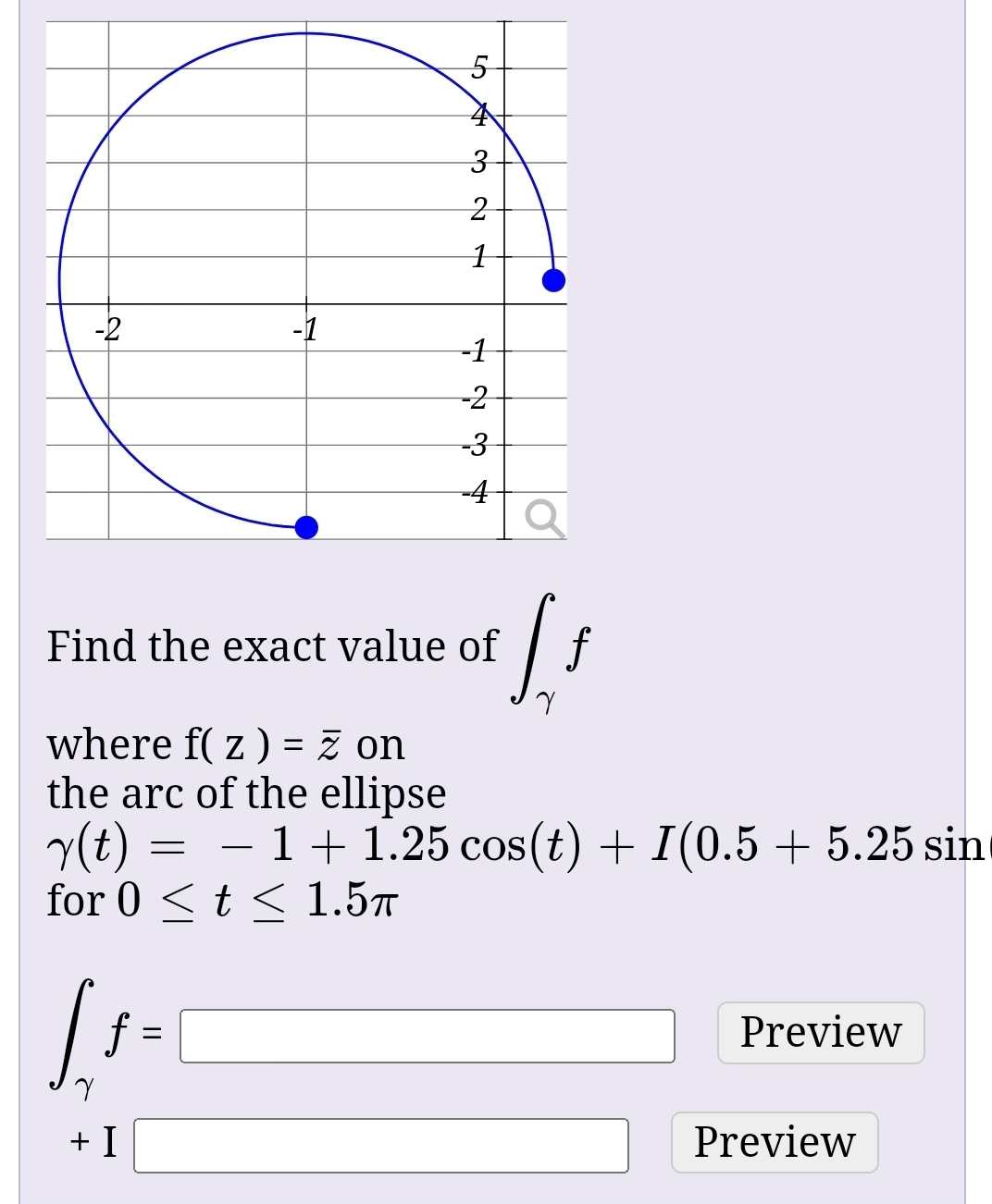 Solved Find the exact value of ∫γ﻿fwhere f(z)?b=ar (z) | Chegg.com