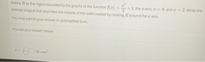 Solved Define R as the region bounded by the graphs of the | Chegg.com