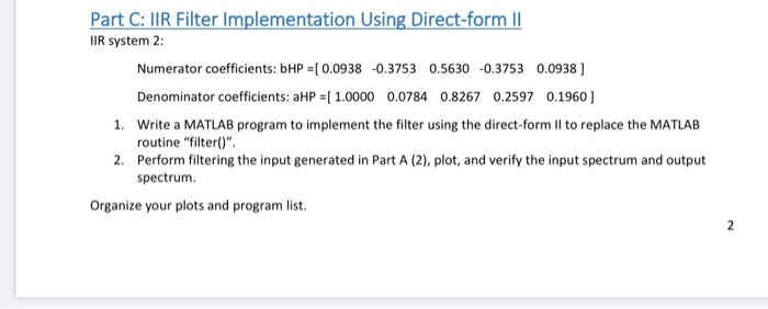 Part C: IIR Filter Implementation Using Direct-form | Chegg.com