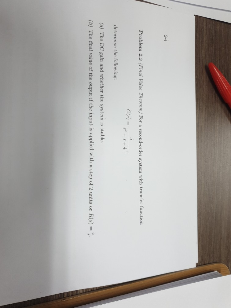 Solved 2-4 Problem 2.3 (Final Value Theorem) For a | Chegg.com