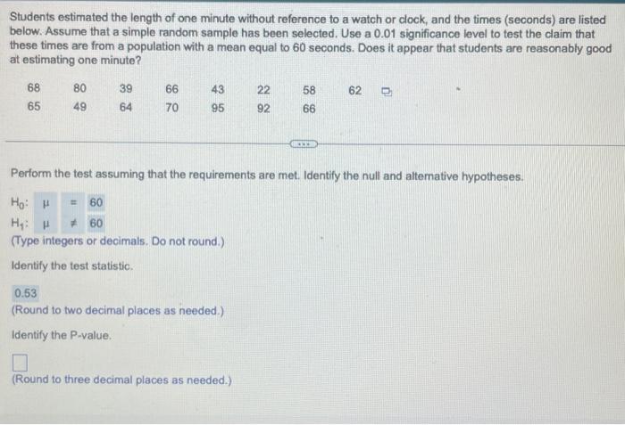 Solved Students estimated the length of one minute without | Chegg.com
