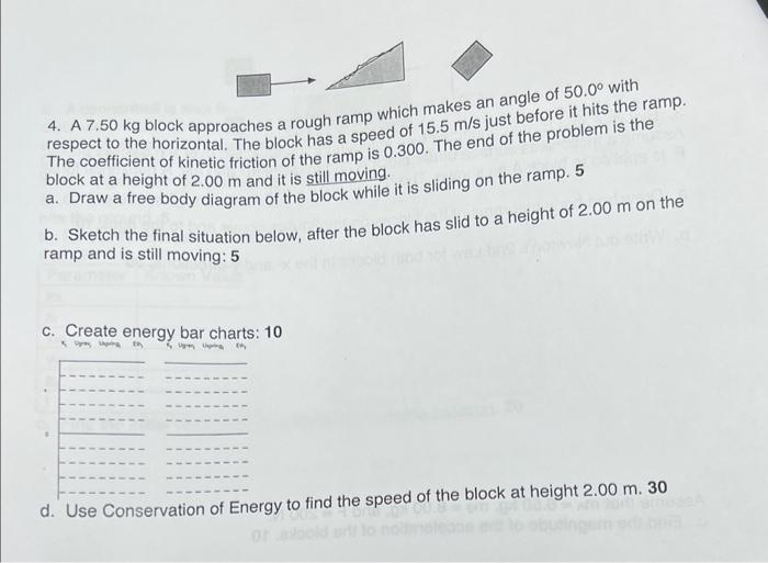 Solved 4. A 7.50 kg block approaches a rough ramp which | Chegg.com