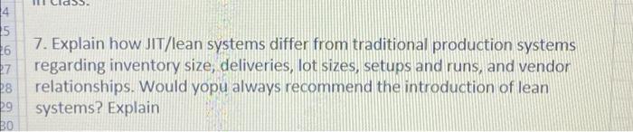 Solved 14 15 16 7. Explain how JIT/lean systems differ from | Chegg.com