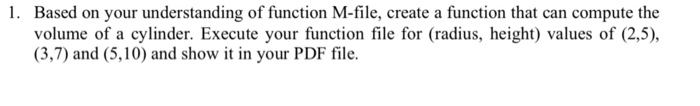 Solved 1. Based on your understanding of function M-file, | Chegg.com