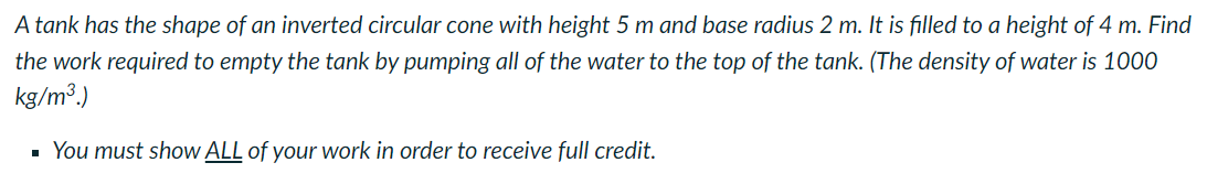 Solved A tank has the shape of an inverted circular cone | Chegg.com