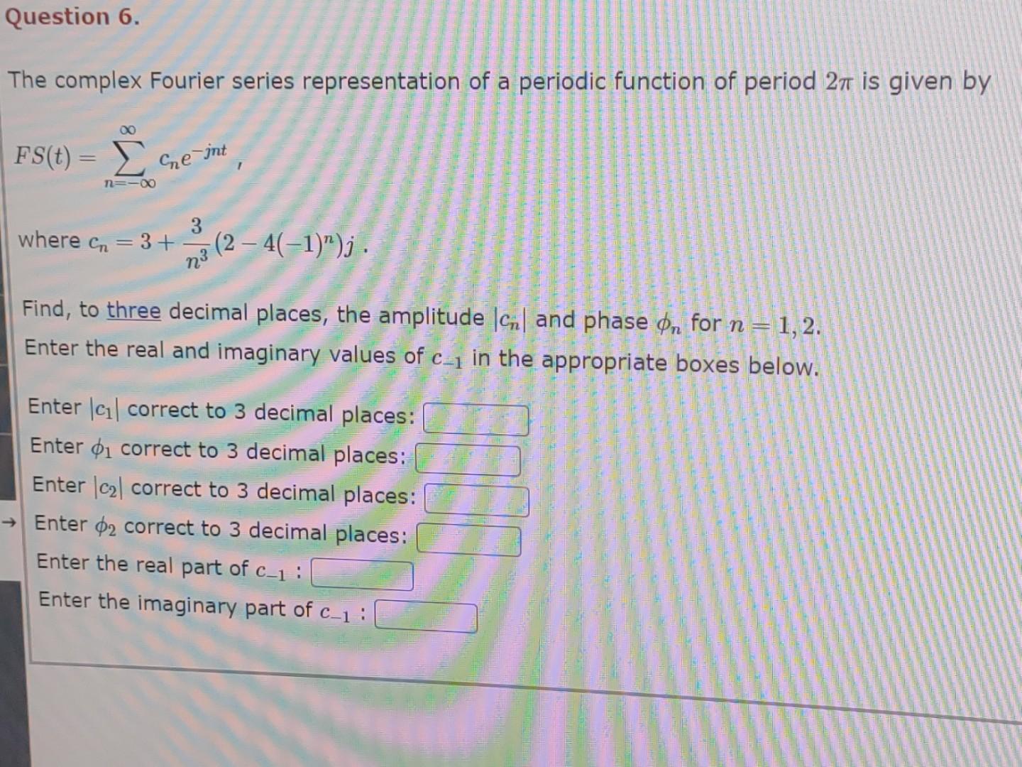 The complex Fourier series representation of a | Chegg.com