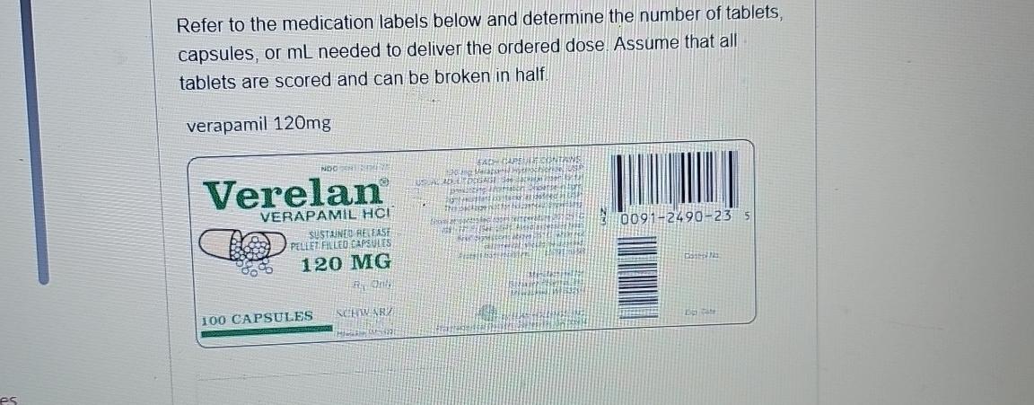 Solved Refer to the medication labels below and determine | Chegg.com