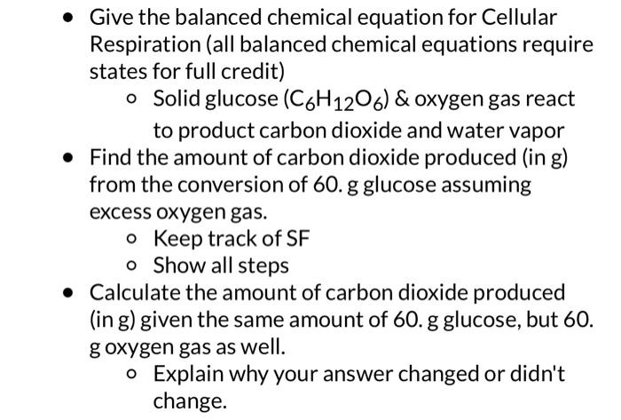Solved - Give the balanced chemical equation for Cellular | Chegg.com