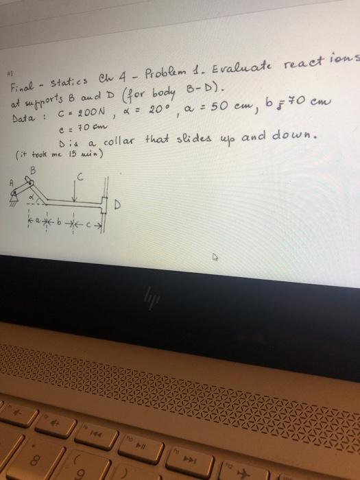 Solved 1 Final - Statics Ch 4 - Problem S. Evaluate | Chegg.com