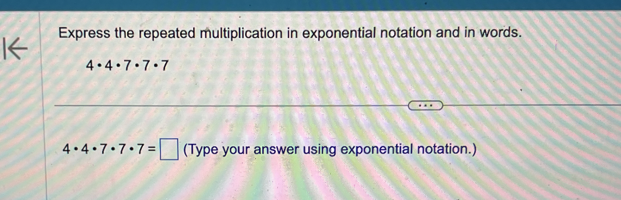 Solved Express the repeated multiplication in exponential | Chegg.com