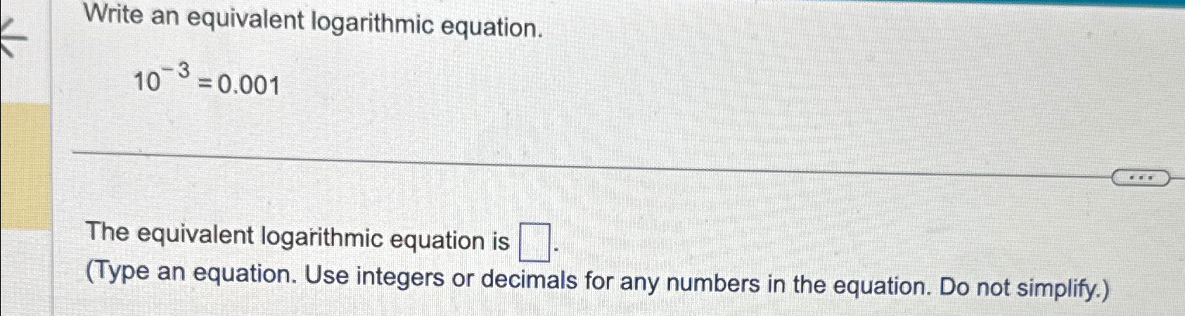 Solved Write an equivalent logarithmic | Chegg.com