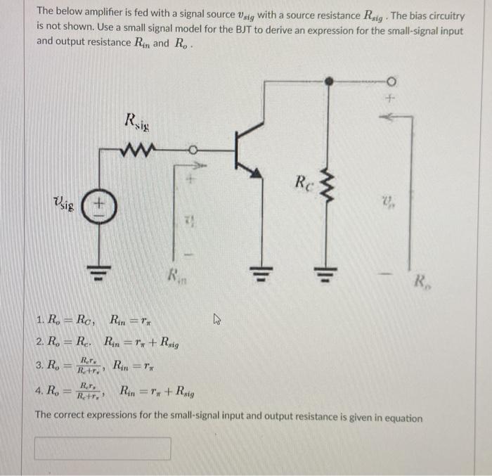 Solved The below amplifier is fed with a signal source Vsig | Chegg.com