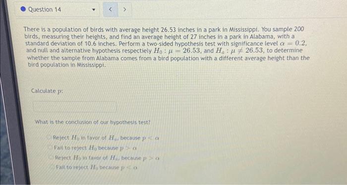 Solved There is a population of birds with average height | Chegg.com