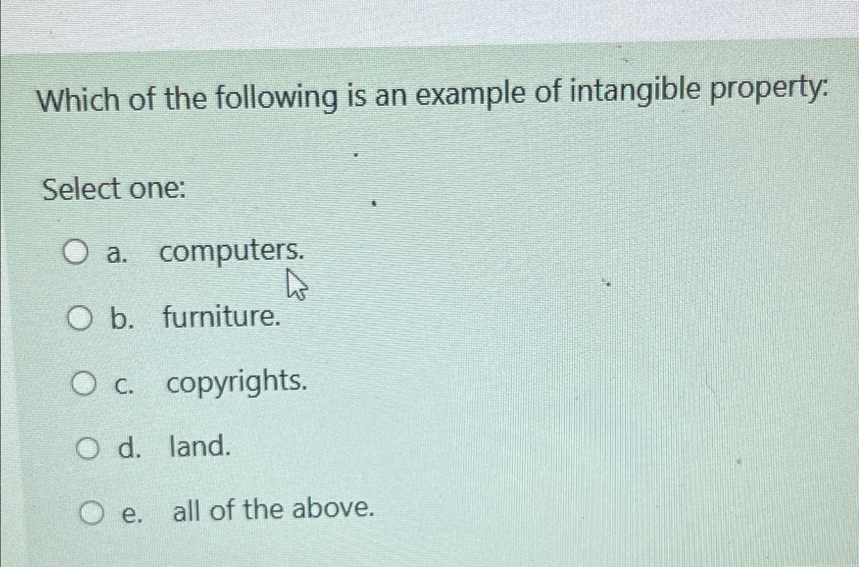 Solved Which of the following is an example of intangible | Chegg.com