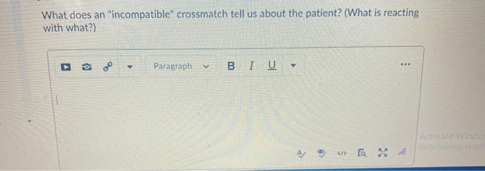 Solved What does an "incompatible" crossmatch tell us about | Chegg.com