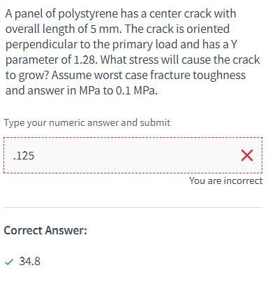 Solved A panel of polystyrene has a center crack with | Chegg.com