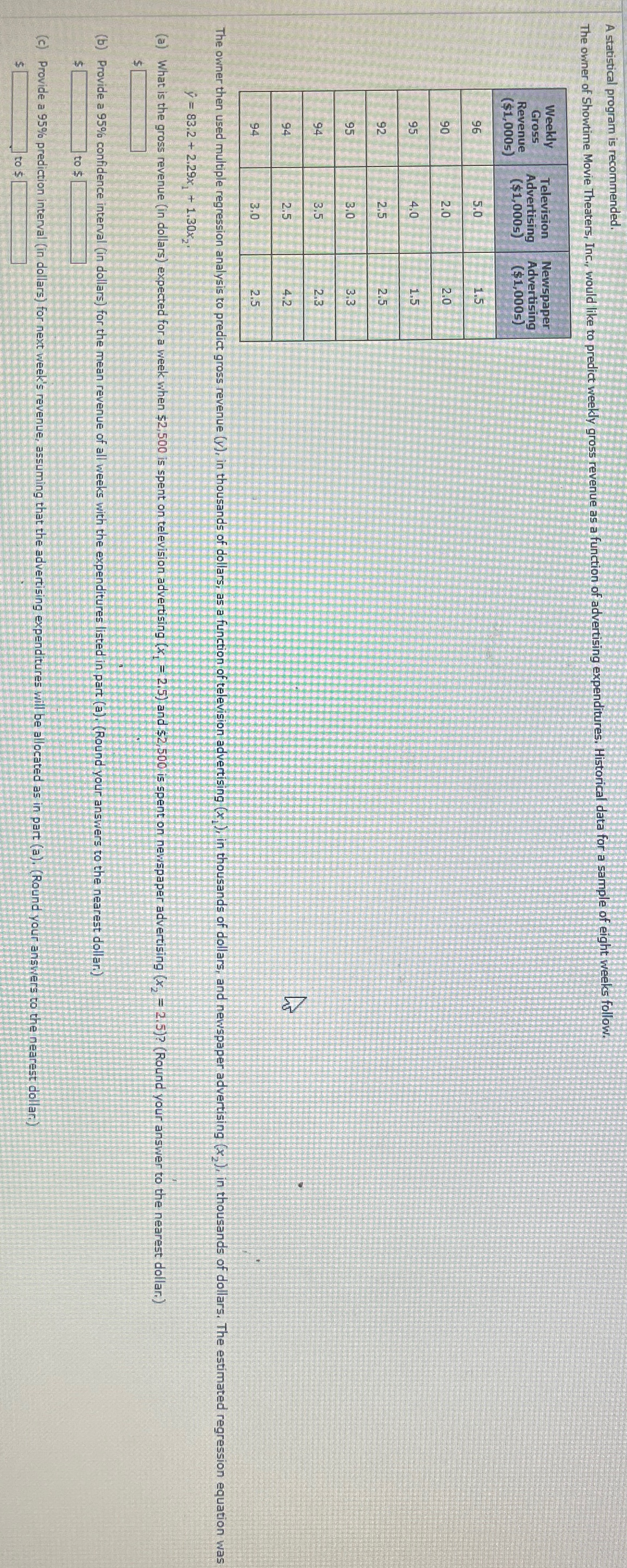 Solved A statistical program is recommended.The owner of | Chegg.com