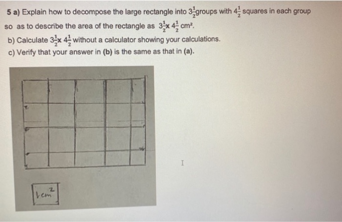 Solved 5 a) Explain how to decompose the large rectangle | Chegg.com