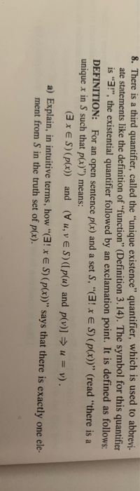 8. There is a third quantifier, called the "unique | Chegg.com