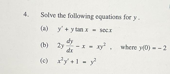 Solved Solve the following equations for y. (a) | Chegg.com