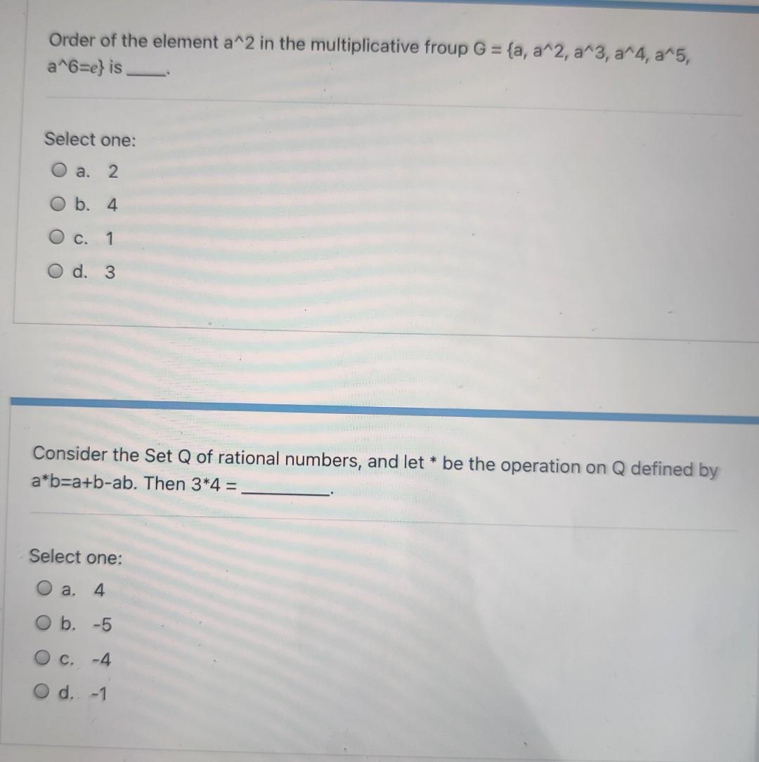 Solved Order of the element a∧2 in the multiplicative froup | Chegg.com